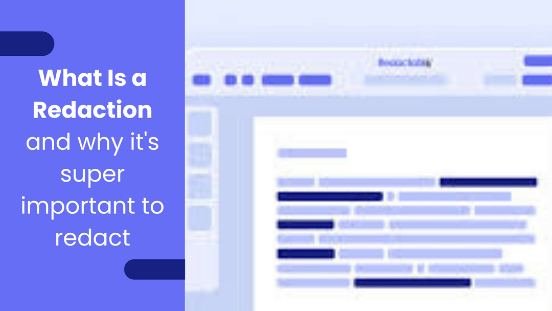What Is Redaction and Why it's Super Important to Redact?
